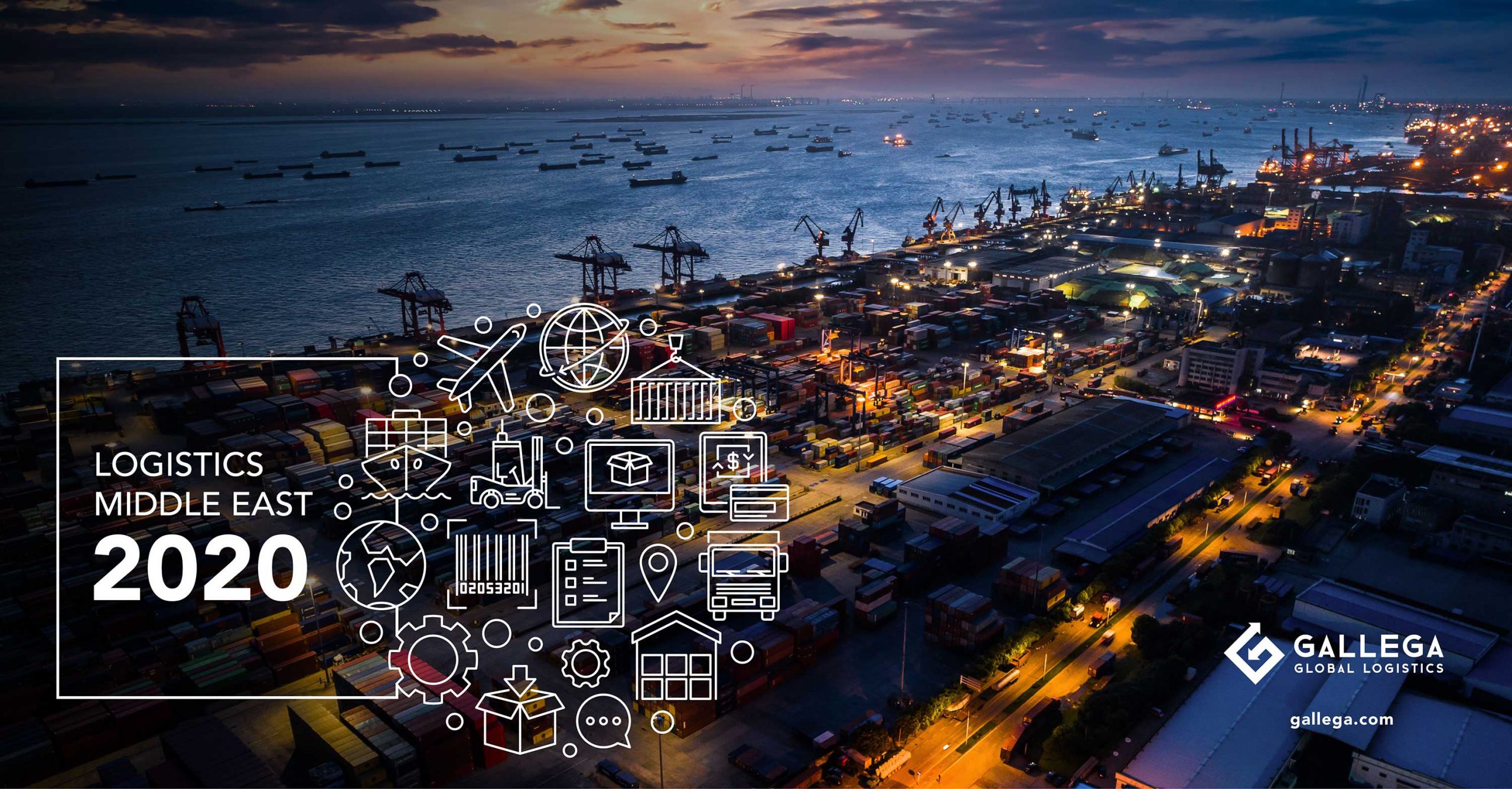 Logistics Industry in the Middle East 2020 - Gallega Global Logistics